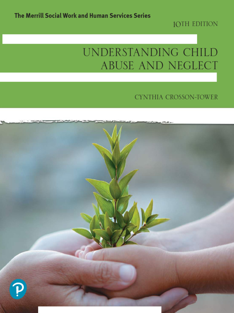 Understanding Child Abuse and Neglect 10th Ed. | PDF | Child Abuse ...
