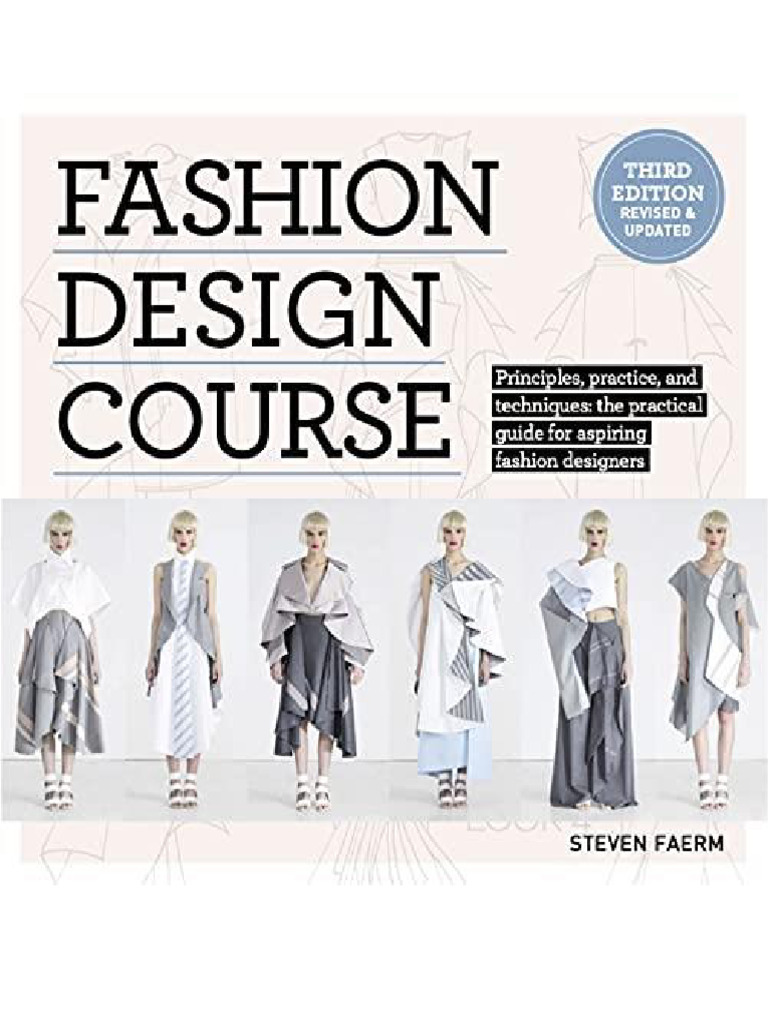 Fashion Design Course Principles Practic | PDF