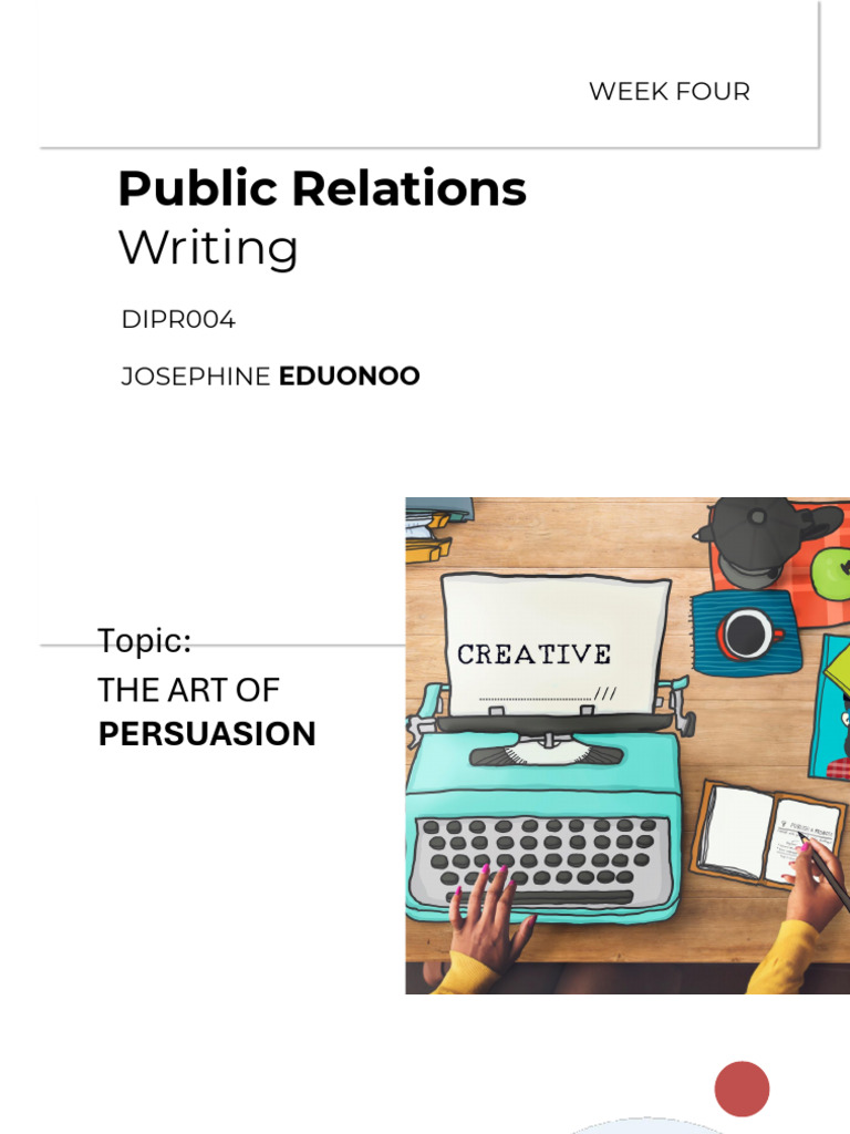 Public Relations Writing Week Four | PDF | Persuasion | Credibility