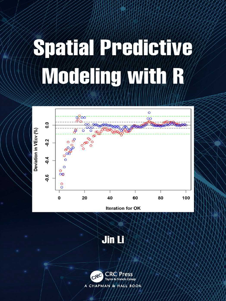 Jin Li - Spatial Predictive Modelling With R-Chapman and Hall - CRC (2022) | PDF | Support ...