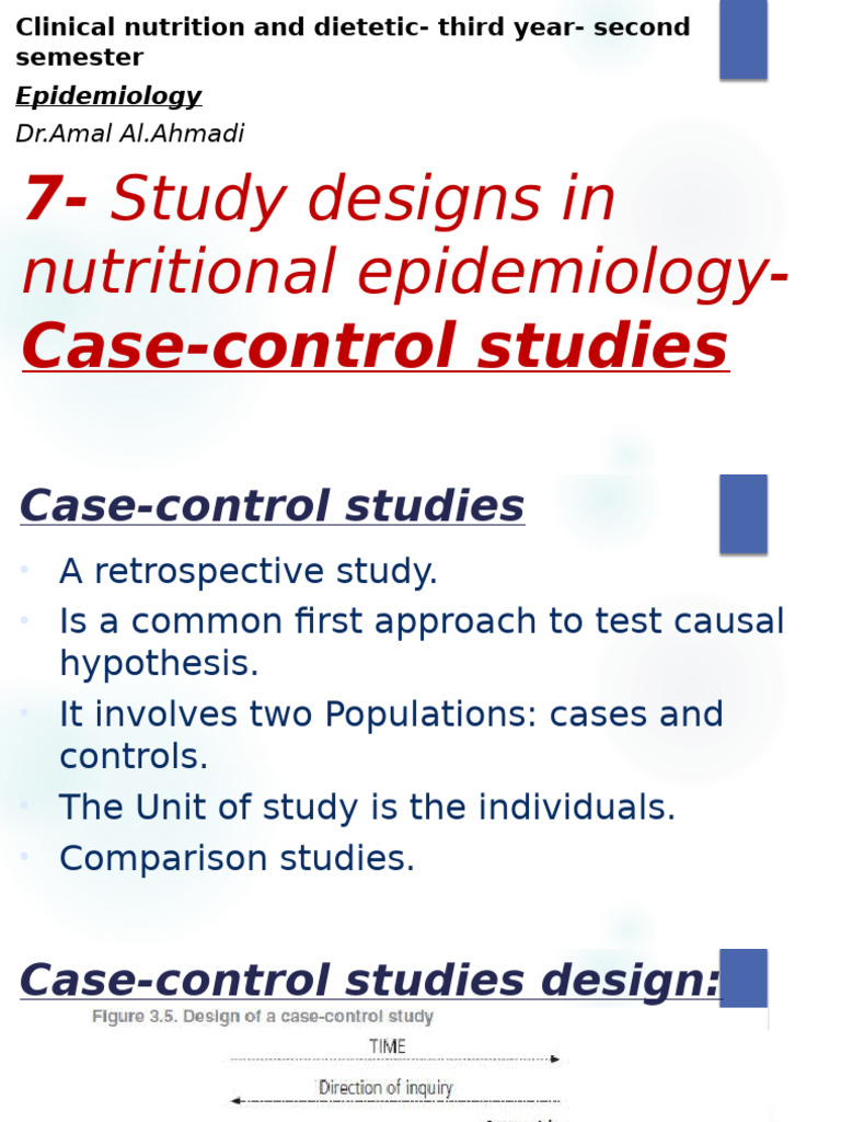 7 - Study Designs in Nutritional Epidemiology - Case-Control Studies ...
