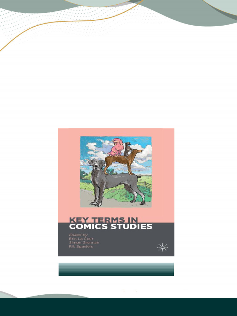 Key Terms in Comics Studies Erin La Cour Online Reading | PDF ...