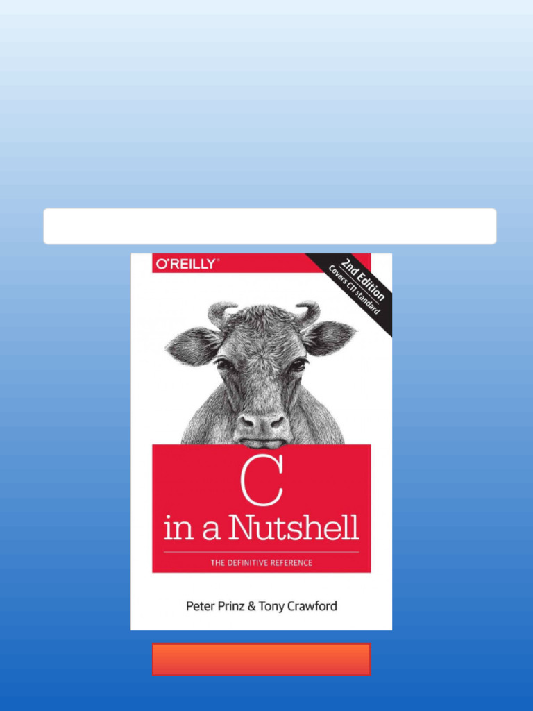 C in a Nutshell Second Edition Peter Prinz And Tony Crawford download ...