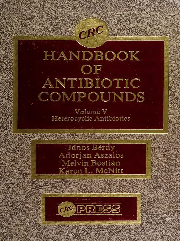 CRC Handbook of Antibiotic Compounds | PDF | Biochemistry | Chemistry