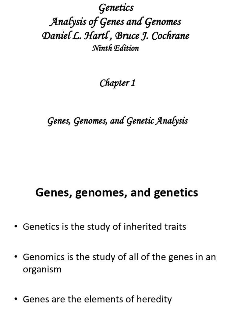 Genetics - Hartl Cochrane - Chapter 1 | PDF | Genetics | Gene