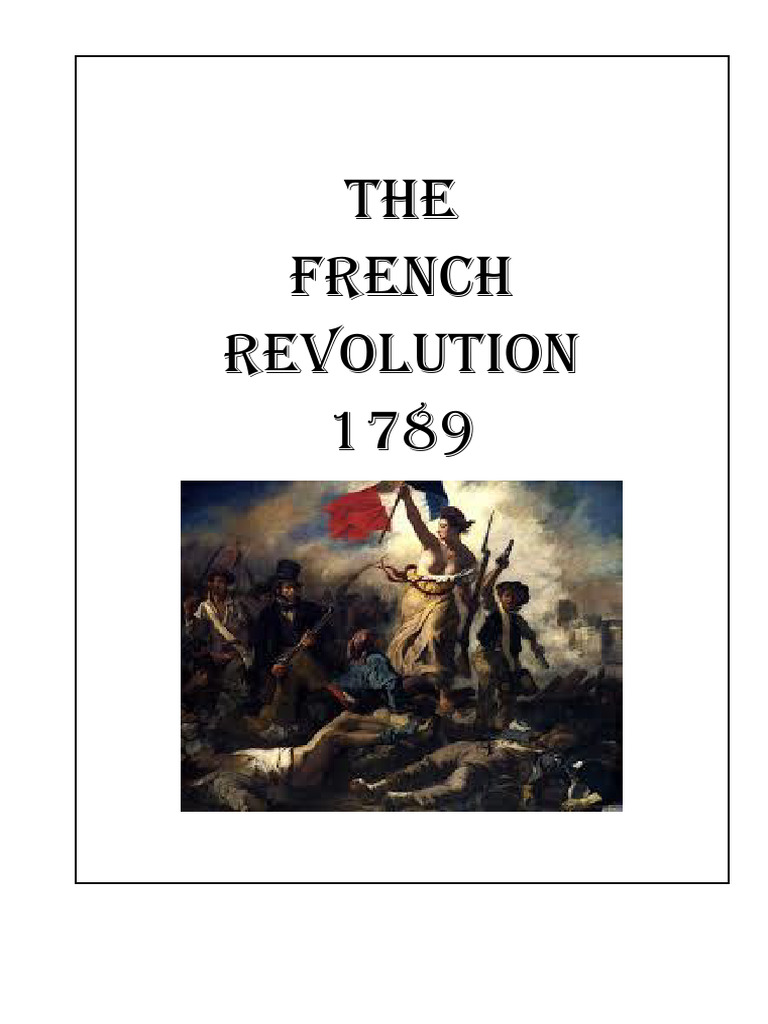 French Revolution Overview for Grade 10 | PDF | Reign Of Terror ...