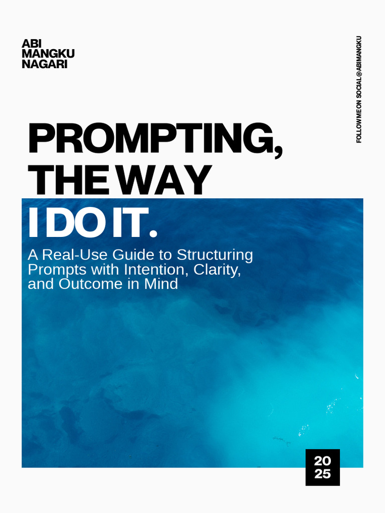 Prompting, The Way I Do It - Playbook On How To Prompt | PDF ...