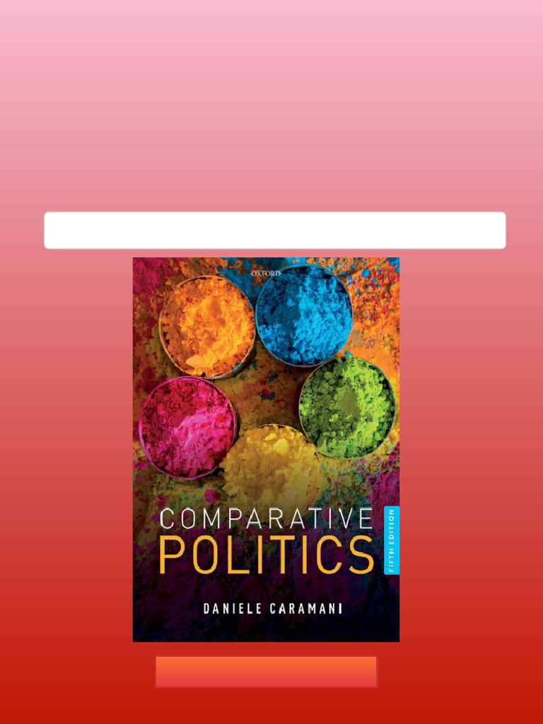 Comparative Politics 5th Edition Daniele Caramani Editor Full Digital ...