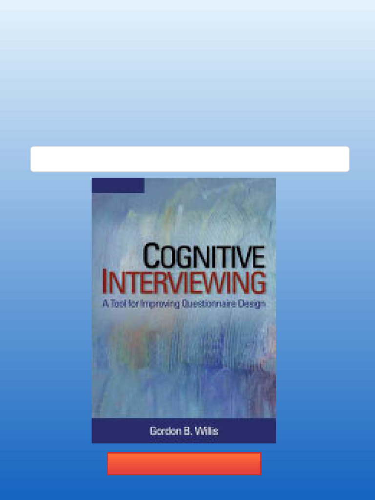 Cognitive Interviewing A Tool for Improving Questionnaire Design 1st ...