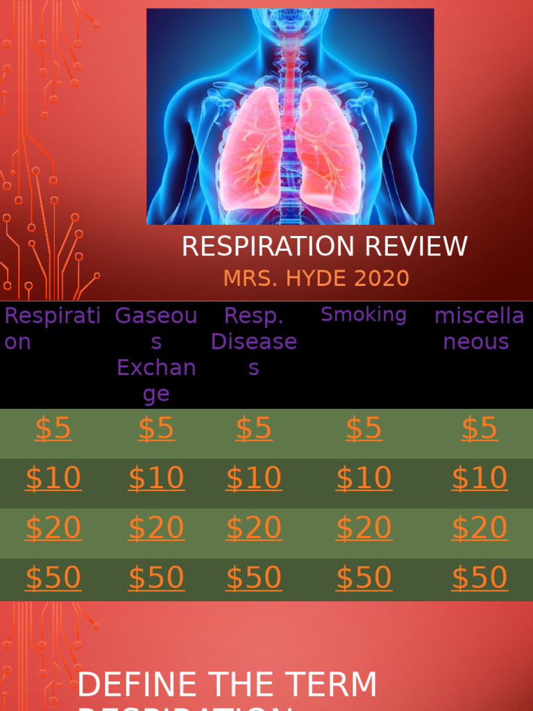 Respiration Jeopardy Review | PDF | Respiratory System | Respiration