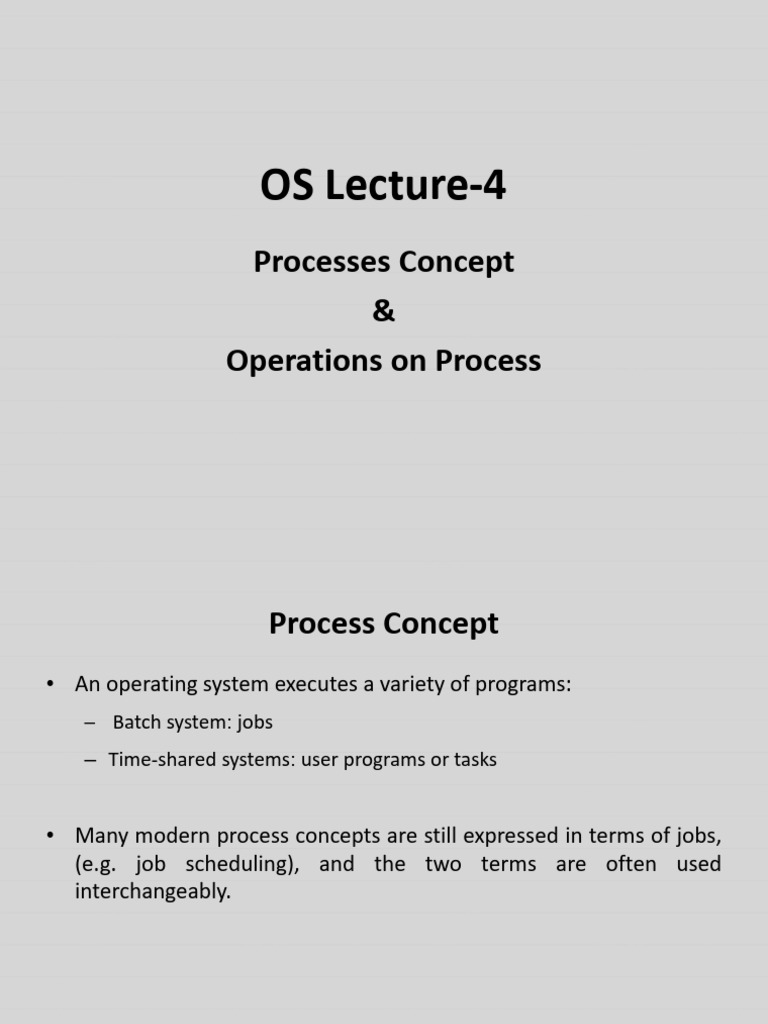 OS Lecture-4 (Processes Concept & Operations On Process) | PDF | Process (Computing) | Variable ...