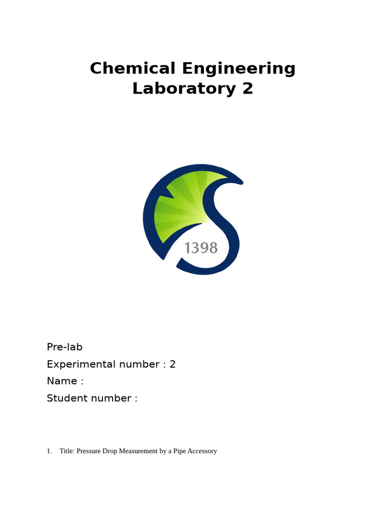 (Pre-Lab) Exp - 2 - Pressure Drop Measurement by A Pipe Accessory | PDF | Liquids | Gases