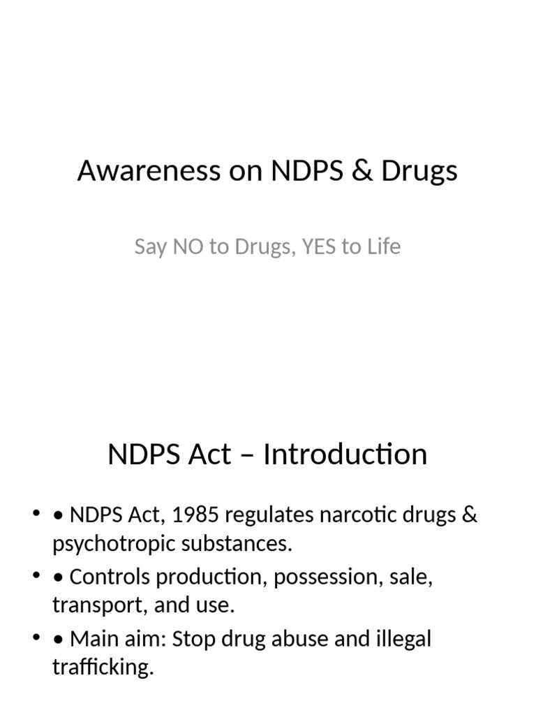 NDPS Drugs Awareness Presentation | PDF