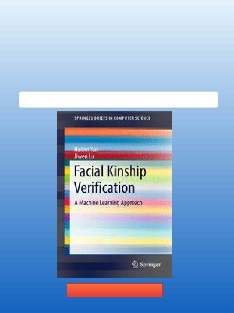 Facial Kinship Verification A Machine Learning Approach 1st Edition ...