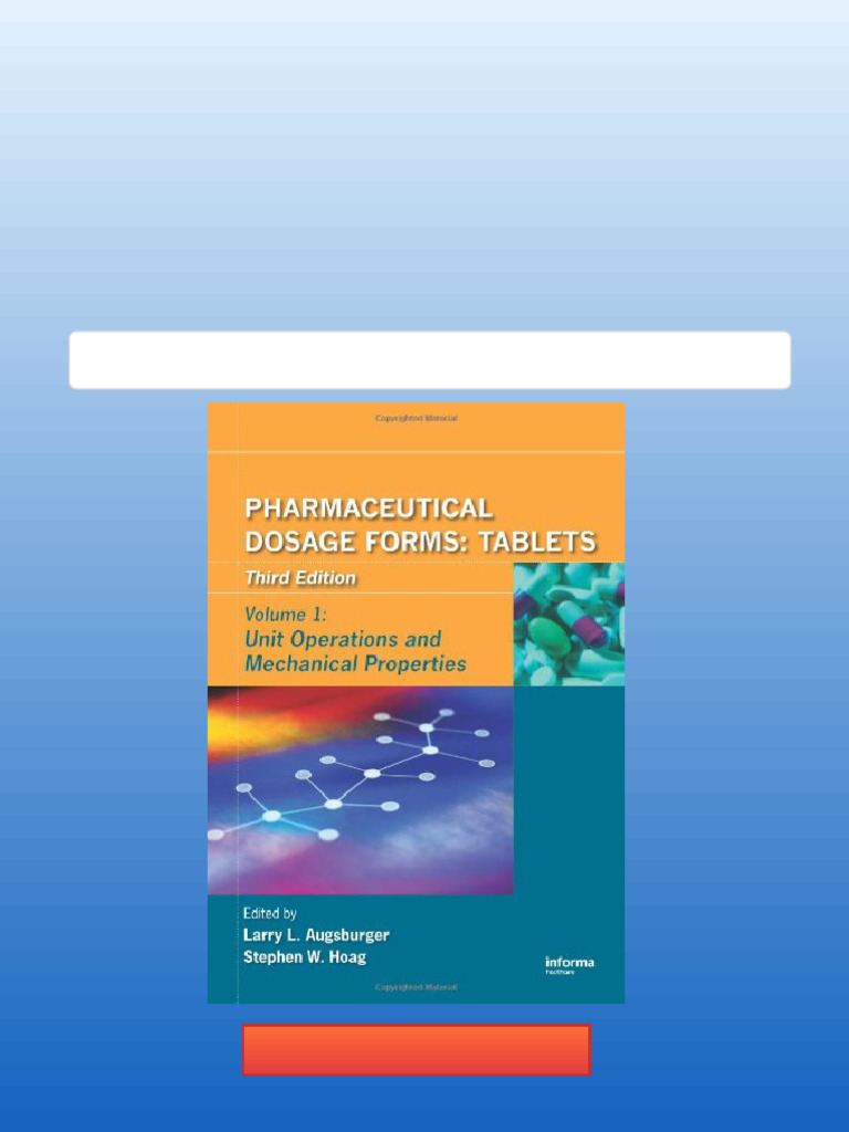 Pharmaceutical Dosage Forms Tablets Unit Operations and Mechanical ...