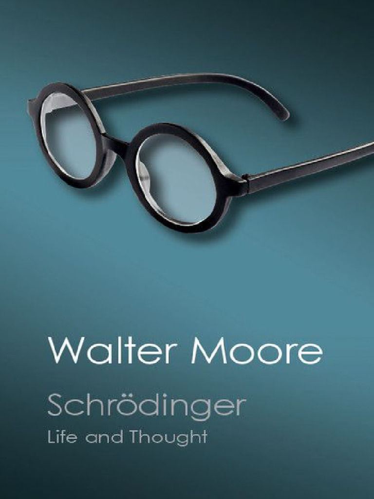 Schrödinger: Life and Legacy | PDF | Science | Paradigm