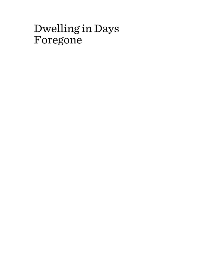 Dwelling in Days Foregone Nostalgia in A | PDF | Nostalgia | In Search ...