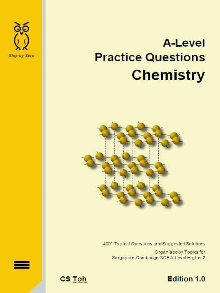 A-Level Practice Questions Chemistry (Higher 2) | PDF