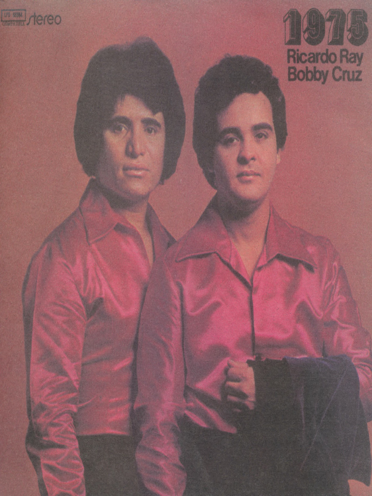Bobby Cruz & Ricardo Ray 1975 Album | PDF