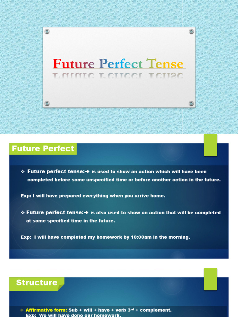 Future and Present Perfect Tenses | PDF