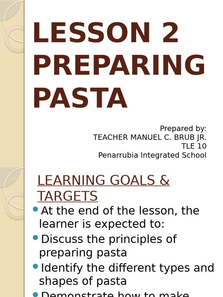 Lesson2preparingpasta 170718060526 | PDF | Pasta | Italian Cuisine