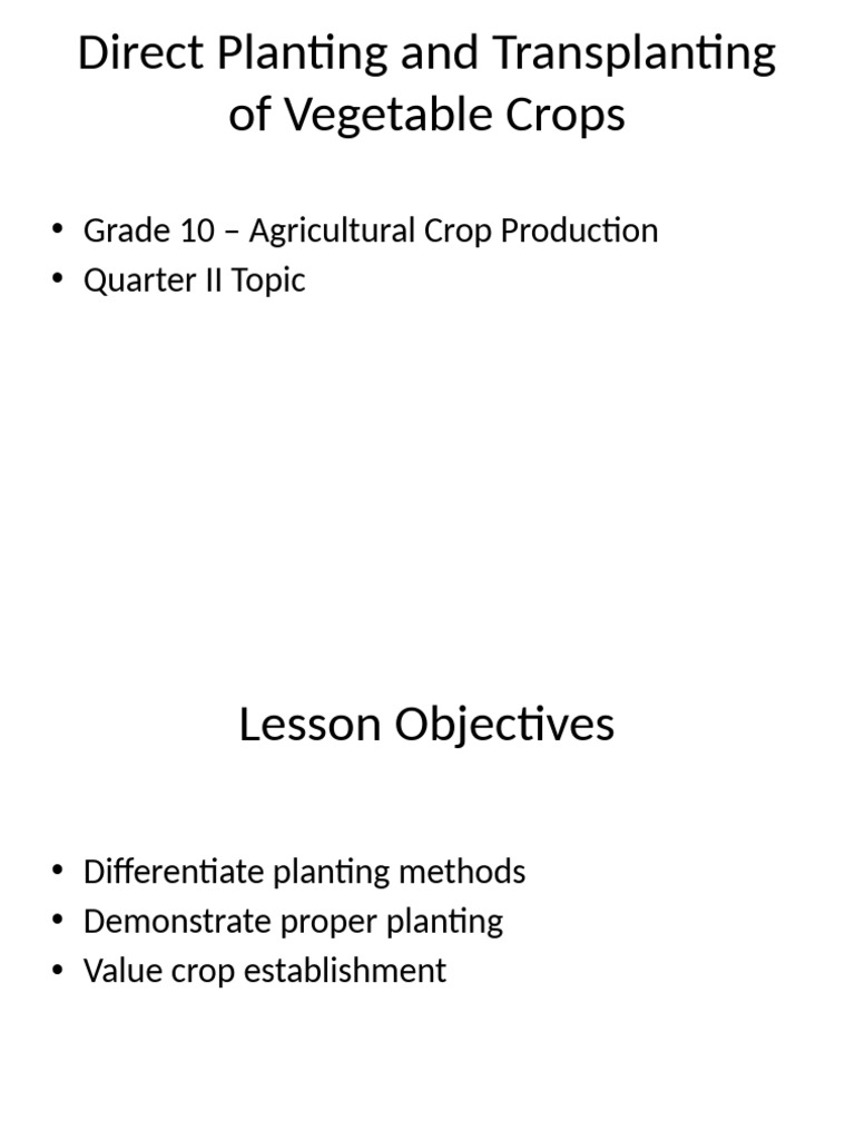 Direct vs. Transplanting Vegetables Guide | PDF