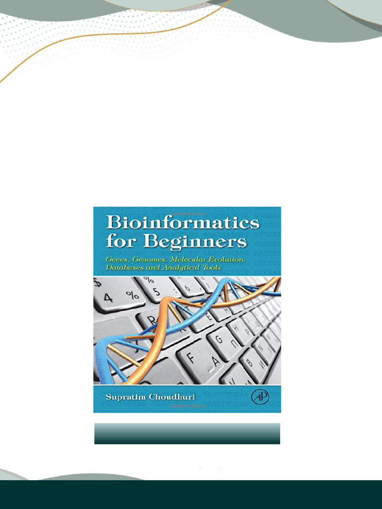 Bioinformatics For Beginners Genes Genomes Molecular Evolution ...