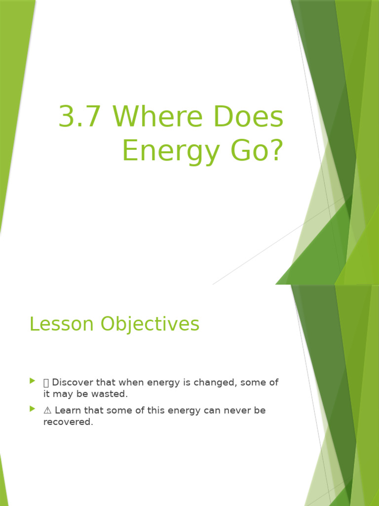 3.7 Where Does Energy Go? | PDF