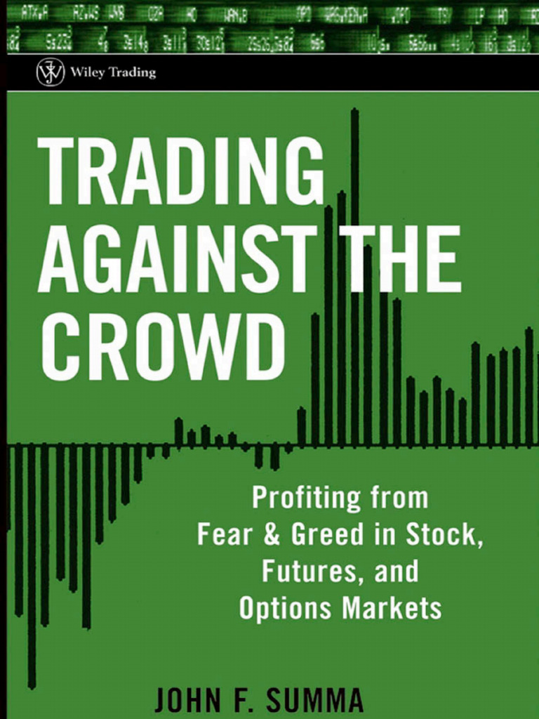 Trading Against The Crowd Profiting From Fear and Greed in Stock | PDF