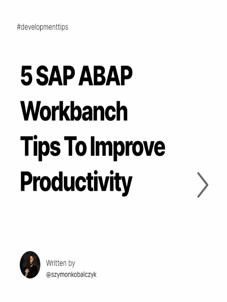ABAP Workbanch Tips | PDF
