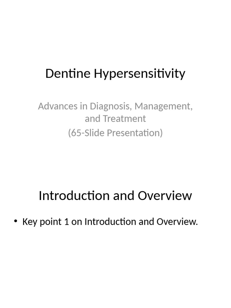 Dentine Hypersensitivity Presentation | PDF | Health Sciences | Medical ...