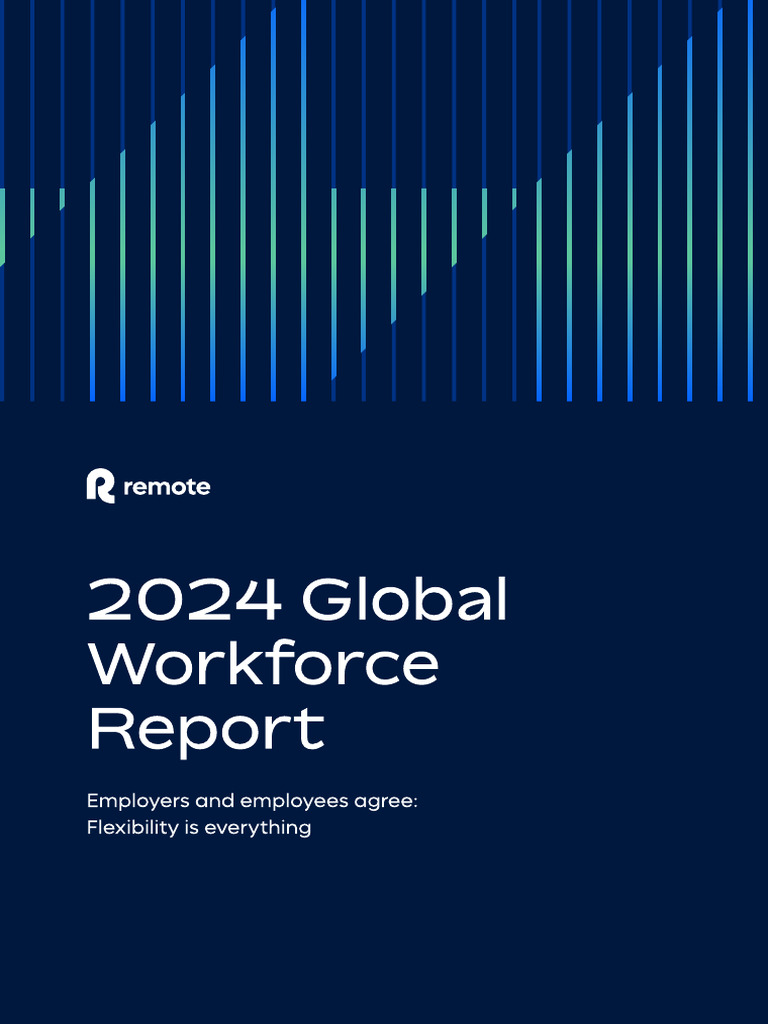 Remote Global Workforce Report 2024 Pdf