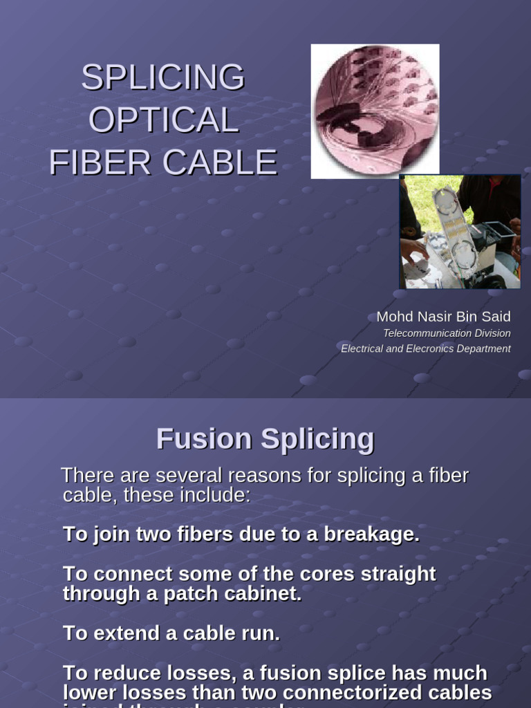 Optical Fiber Splicing Guide | PDF | Optical Fiber | Materials