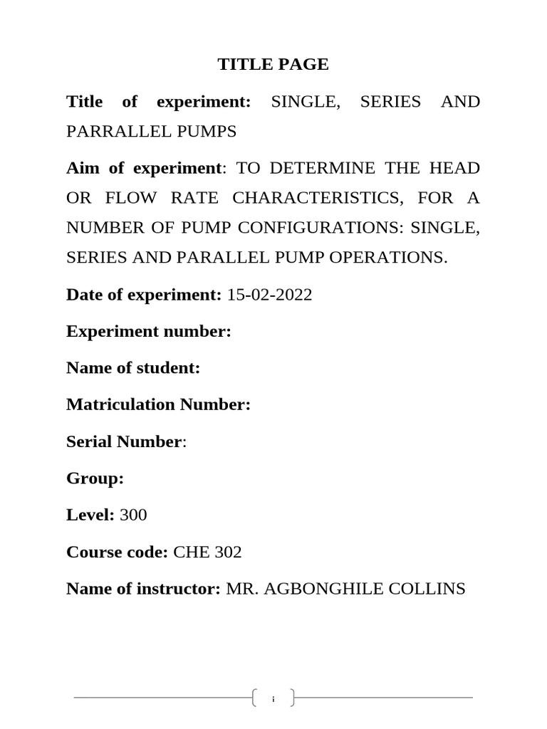 CHE 302, Single, Series and Parrallel Pumps | PDF | Pump | Flow Measurement