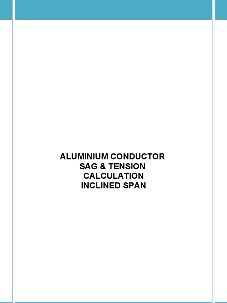 Aluminium Conductor Sag & Tension Guide | PDF | Nature