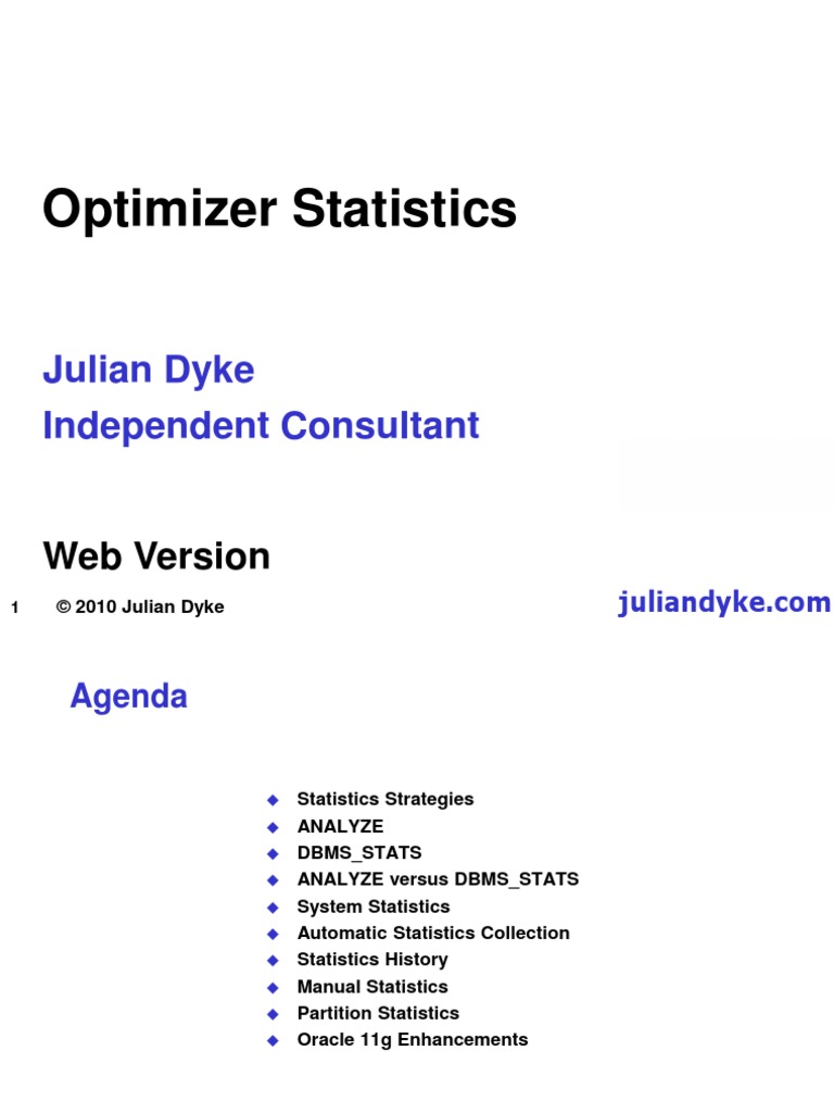 Optimizer Statistics Julian Dyke Independent Consultant Pdf Database Index Oracle Database