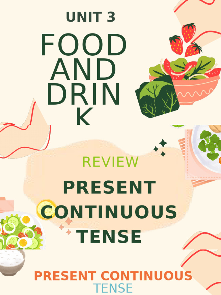Unit 3 - Food and Drink Review | PDF | Foods | Cuisine