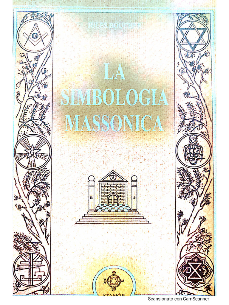 La Simbologia Massonica - Boucher Jules | PDF