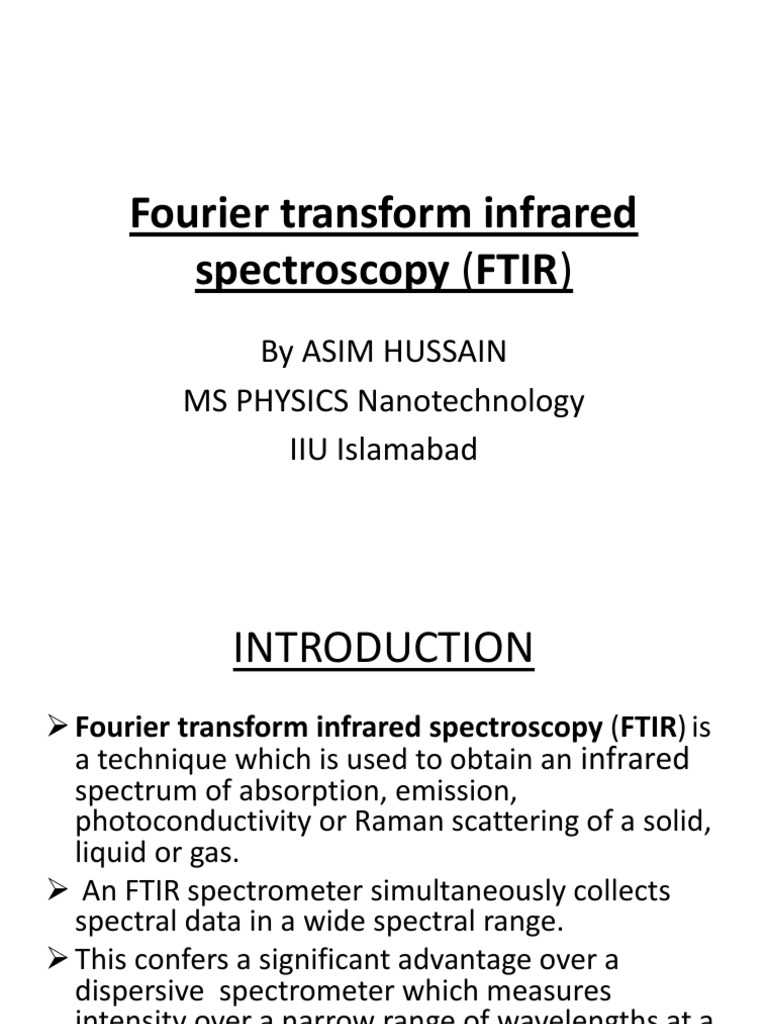 A Presentationn On Ftir | PDF | Fourier Transform Spectroscopy ...