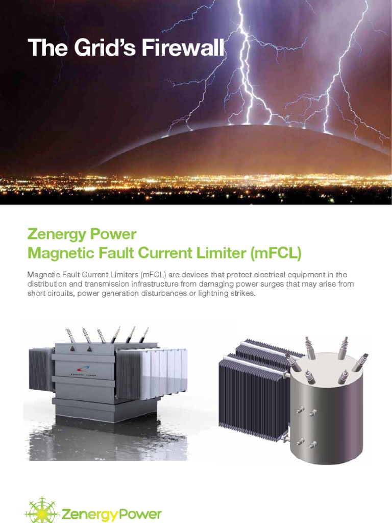 The Grid’s Firewall: Zenergy Power's Magnetic Fault Current Limiter for ...