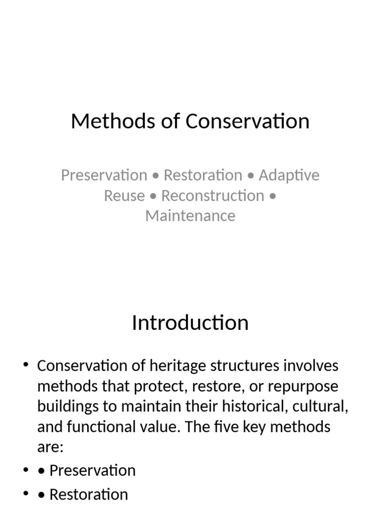 Heritage Conservation Methods Explained | PDF | Reuse | Economies