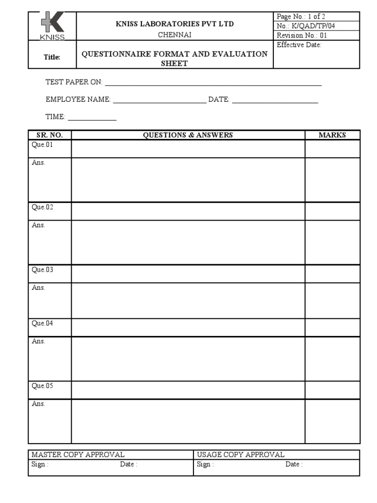 Questionnaire Format and Evaluation Sheet: Kniss Laboratories PVT LTD ...