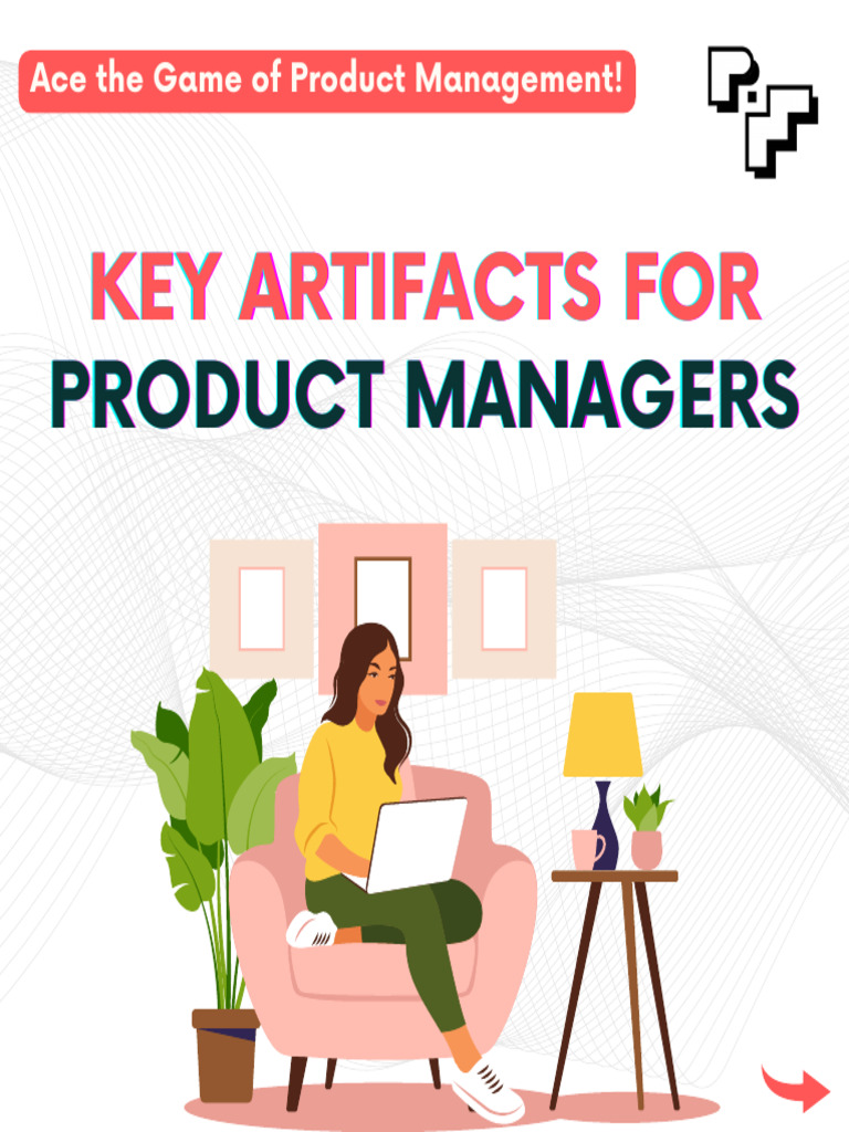 Key Artifacts For Product Managers 1701160627 | PDF | Information ...