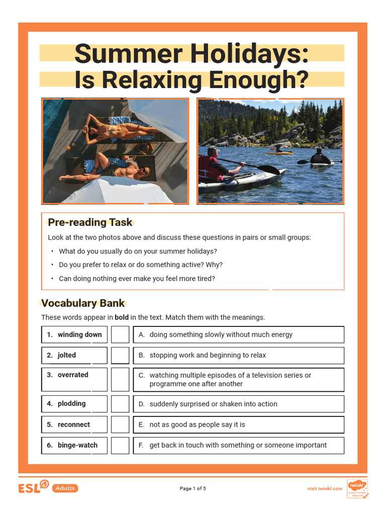 Summer Holidays Is Relaxing Enough Reading Comprehension Adults b2 ...