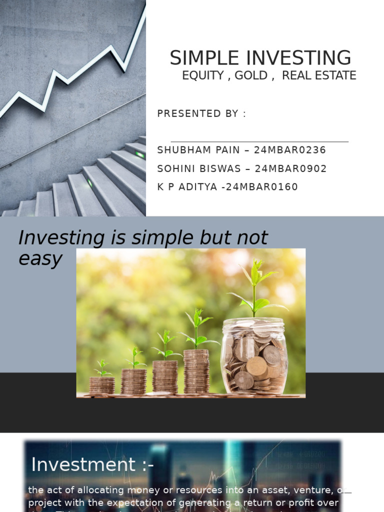 Simple Investing: Equity, Gold, Real Estate | PDF | Investing | Stocks