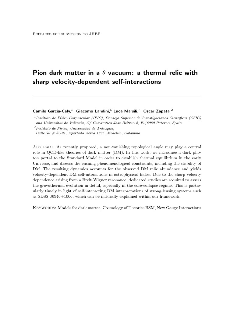 Pion Dark Matter in A Vacuum A Thermal Relic With Sharp Velocity ...