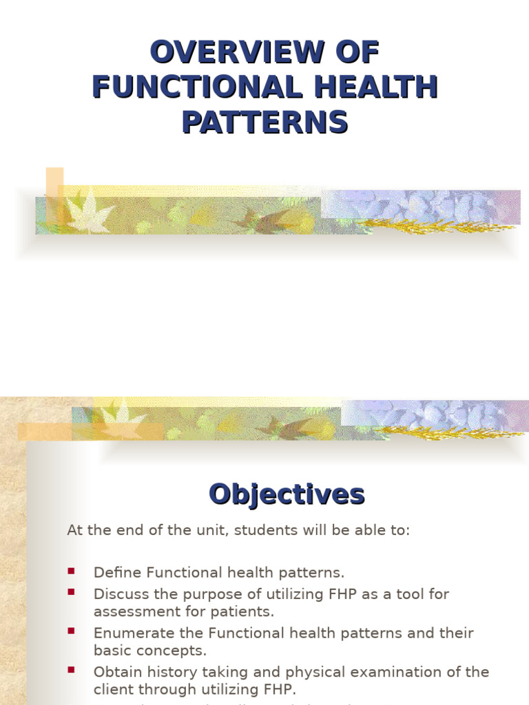 Unit - 02 Overview of Functional Health Patterns | PDF | Perception ...