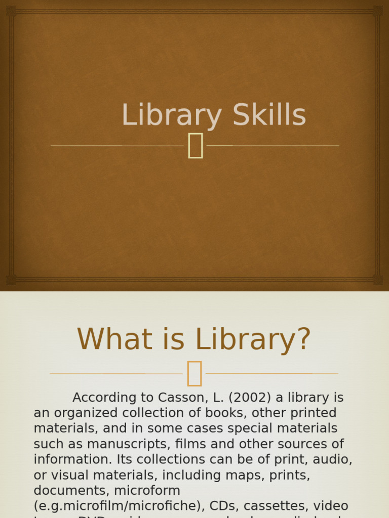 Library Skills Overview and Types | PDF | Libraries
