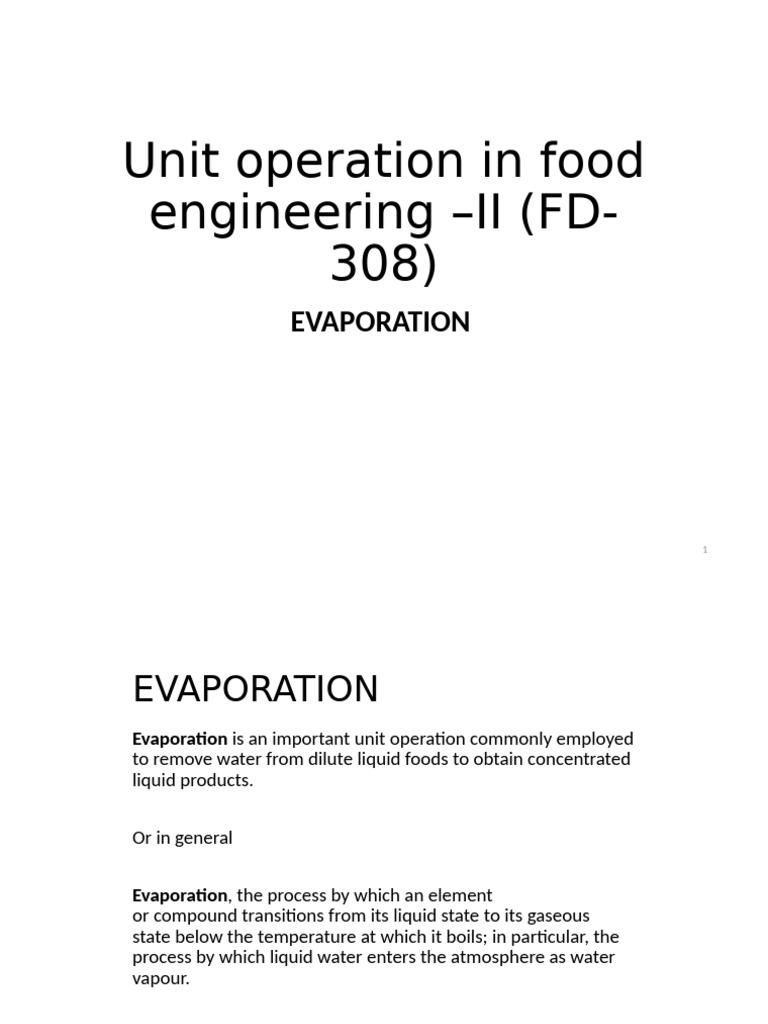 Food Engineering: Evaporation Process | PDF | Heat Transfer | Liquids