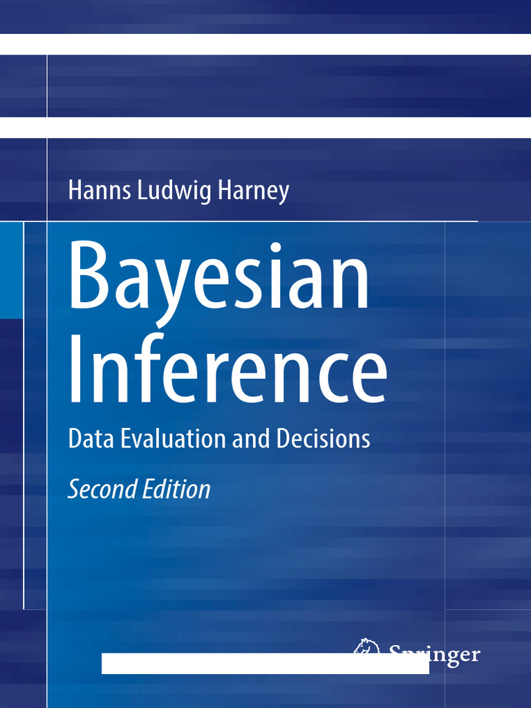 Bayesian Inference (Data Evaluation and Decisions) (2nd Edition) Harney ...